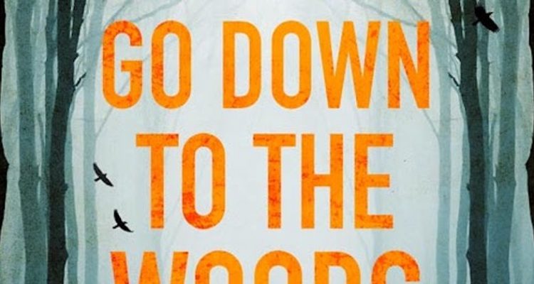 If You Go Down to the Woods by Seth C. Adams Review – Eggplante!